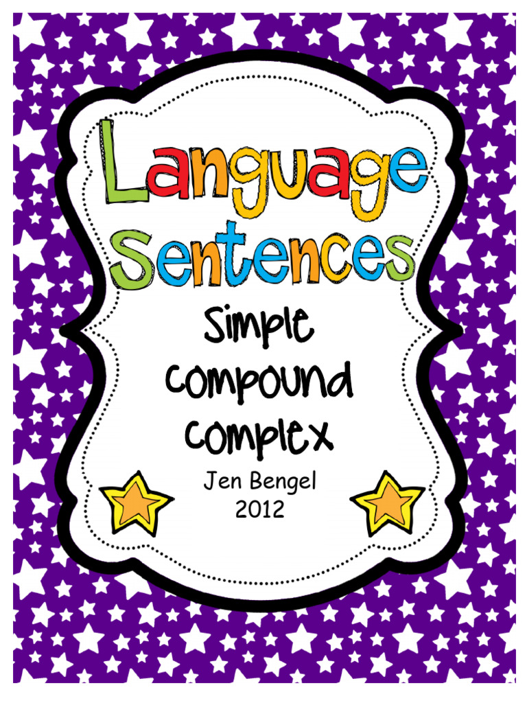 Language Sentences Simple Compoundand Complex Printableswith CCSS | PDF ...
