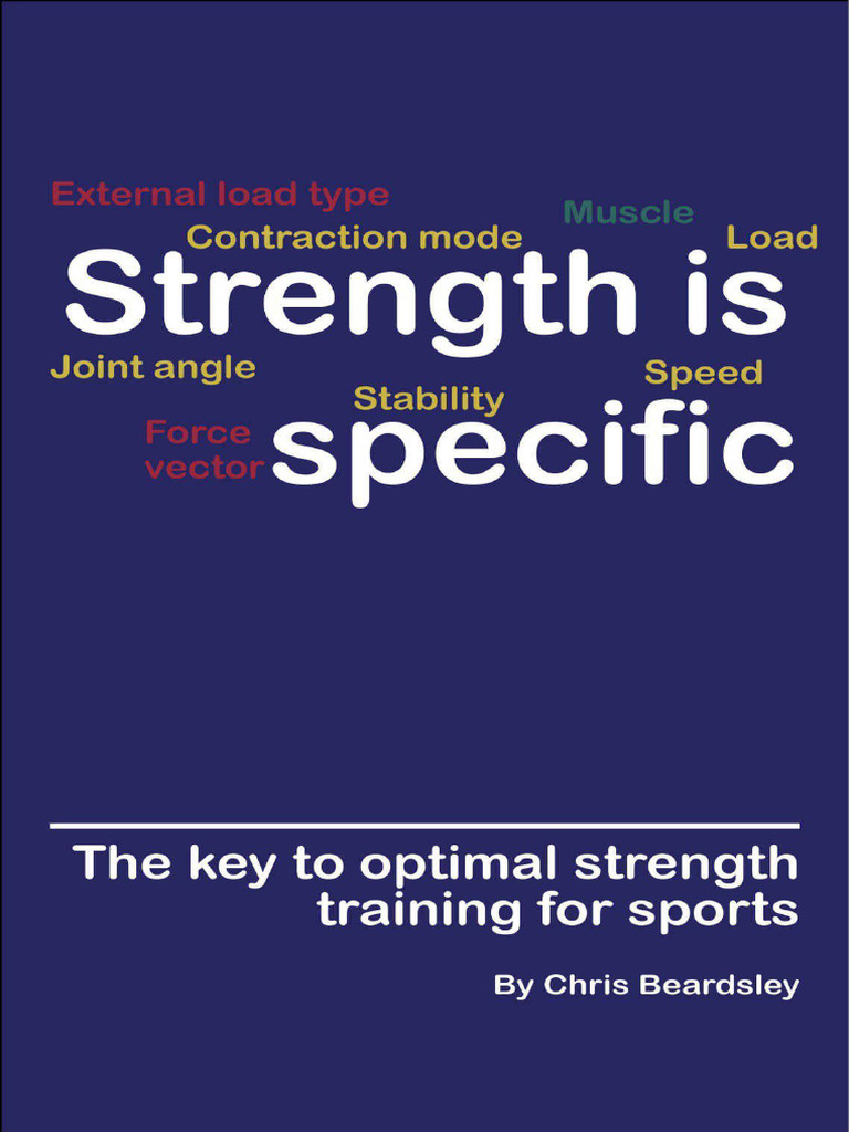 Chris Beardsley Strength Is Specific PDF | PDF | Músculo | Contracción ...