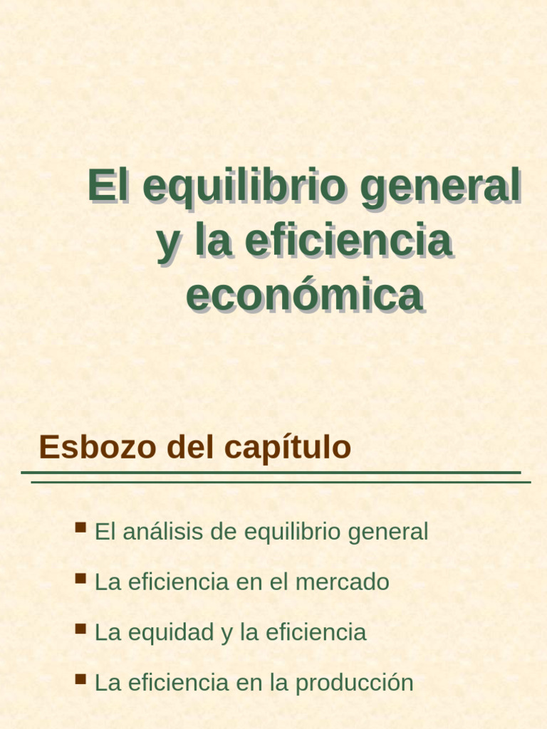 Eficiencia y Equilibrio General Económico | PDF | Mercado (economía ...