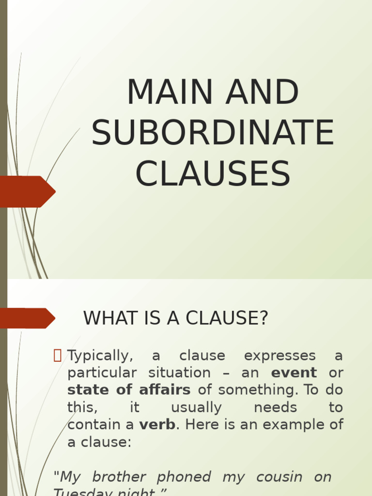 Main and Subordinate Clauses | PDF | Clause | Adjective