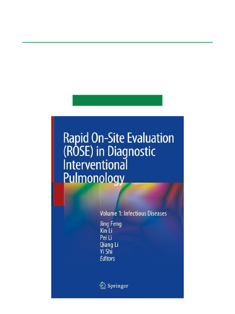 Rapid On Site Evaluation (ROSE) in Diagnostic Interventional Pulmonology Volume 1 Infectious ...