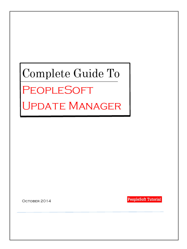 Complete Guide To PeopleSoft Update Manager - Free Chapter | PDF | Software Engineering | System ...