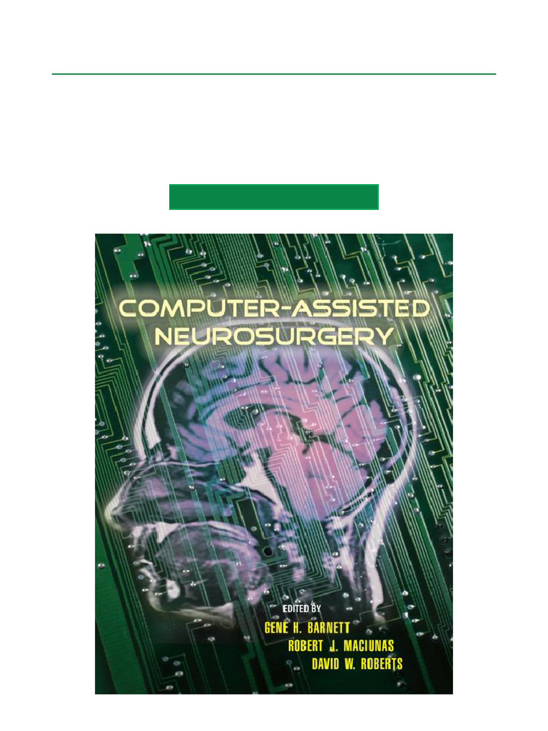 Computer Assisted Neurosurgery - 1st Edition Complete Chapter Download | PDF | Neurosurgery ...