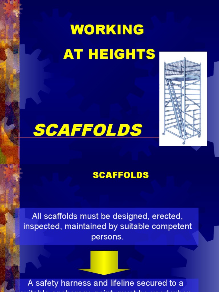 Working at Heights: Scaffolds | PDF | Scaffolding | Equipment