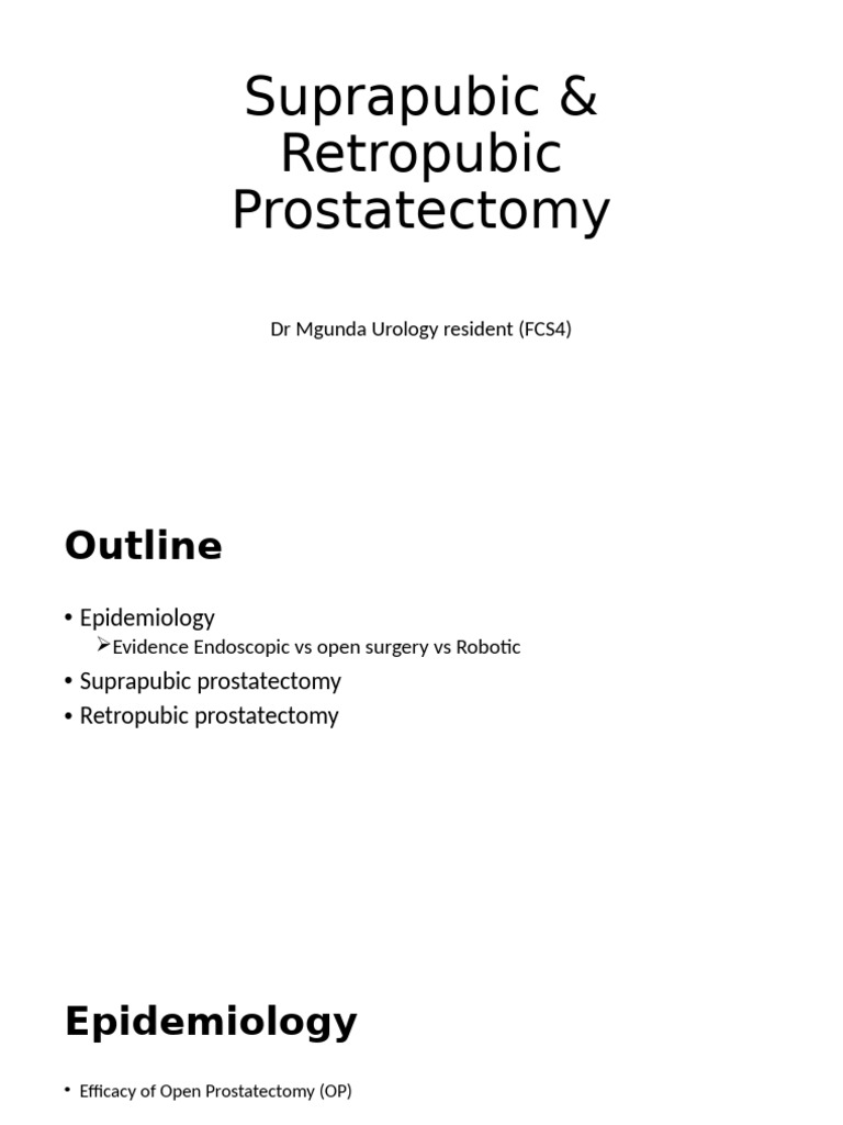 Suprapubic & Retropubic Prostatectomy | PDF | Surgical Suture | Prostate