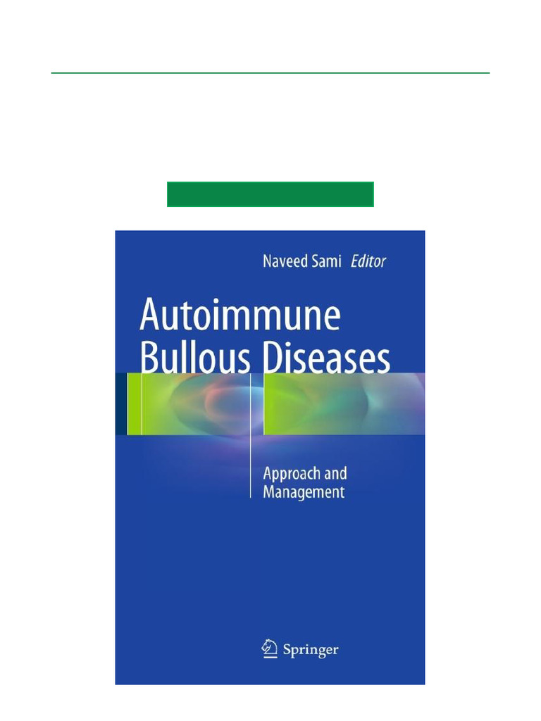 Autoimmune Bullous Diseases Approach and Management Complete Ebook ...