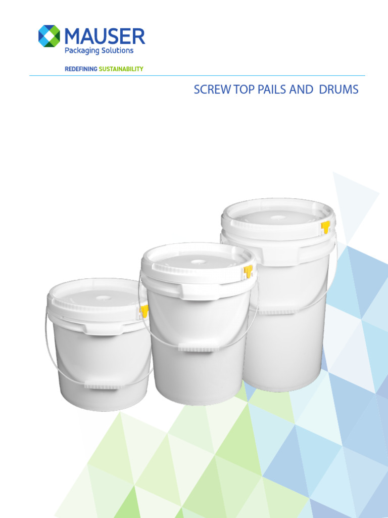 Mauser Packaging Solutions - Screw Top Pails 111522 2 1 | PDF
