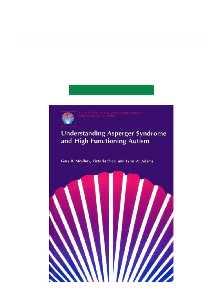 Asperger Syndrome & High Functioning Autism Guide | PDF | Asperger ...