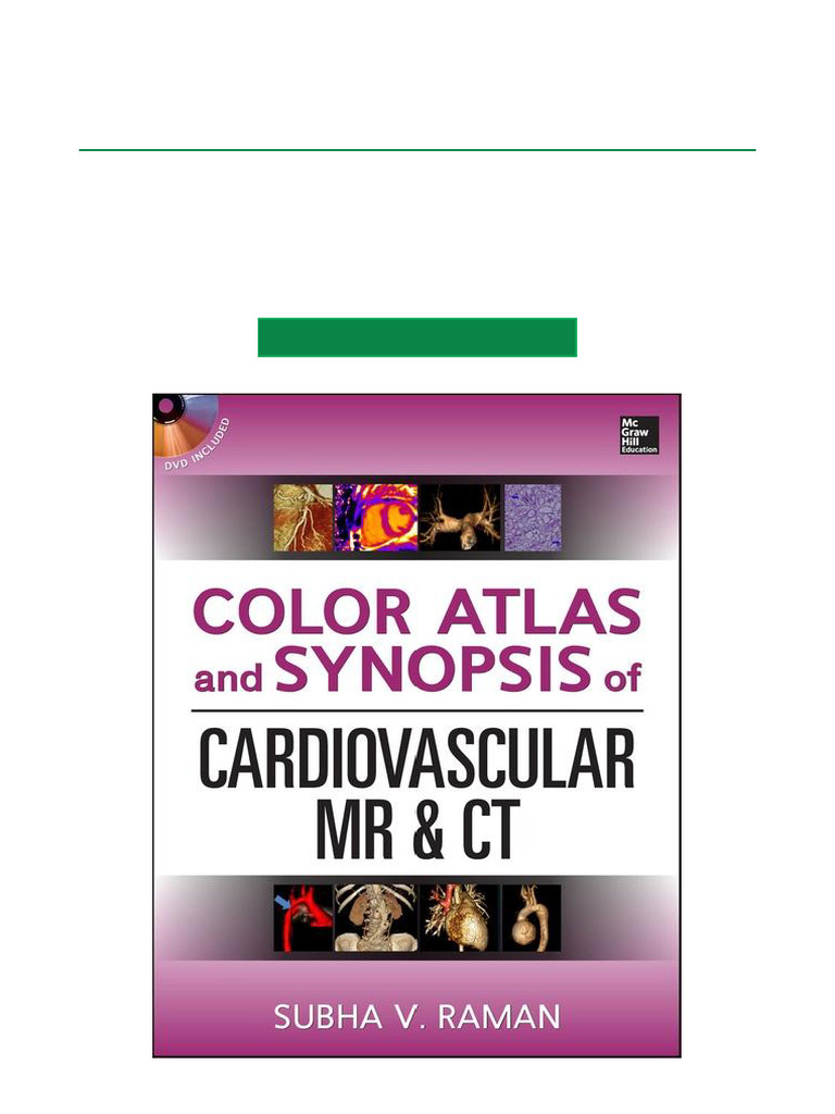 Color Atlas and Synopsis of Cardiovascular MR and CT (SET 2), 1st ...
