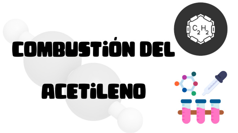 Combustión Del Acetileno | PDF