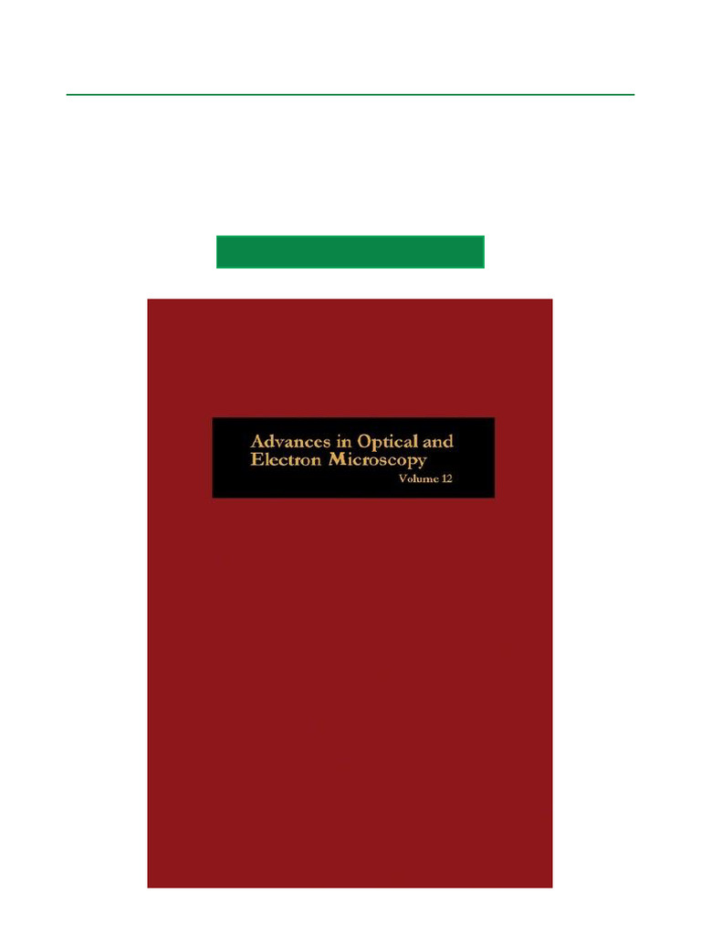 Advances in Optical and Electron Microscopy Complete Digital Book | PDF ...