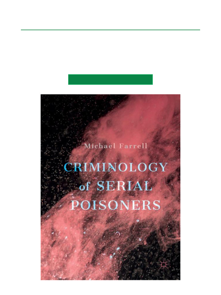Criminology of Serial Poisoners Guide | PDF | Manslaughter | Mens Rea