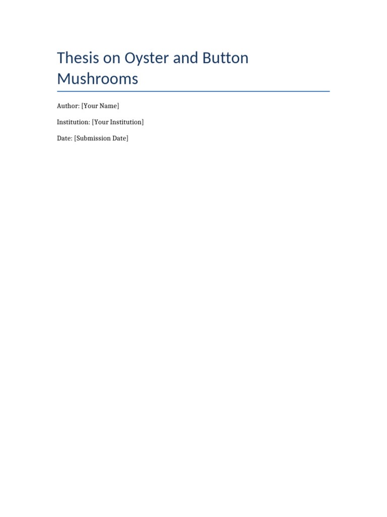 Extended Oyster and Button Mushroom Thesis | PDF | Agriculture | Mushroom