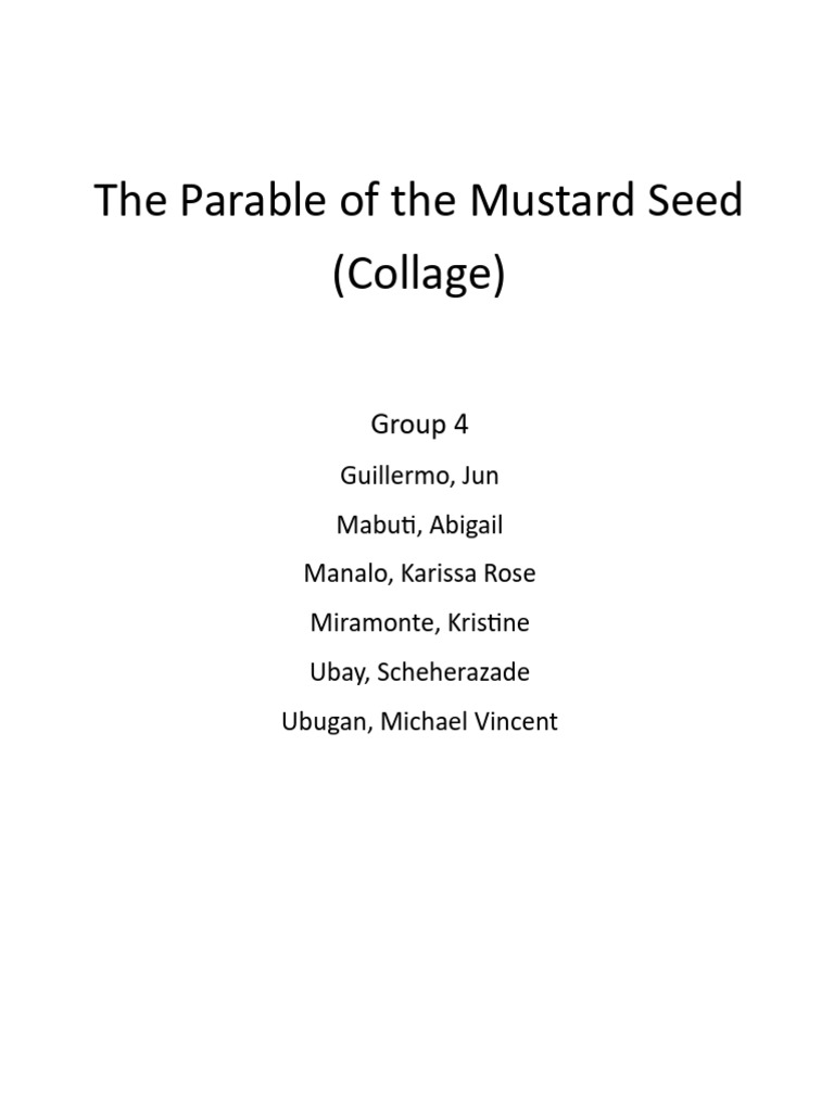 Group 4 - Parable of The Mustard Seed (Collage) 2 | PDF