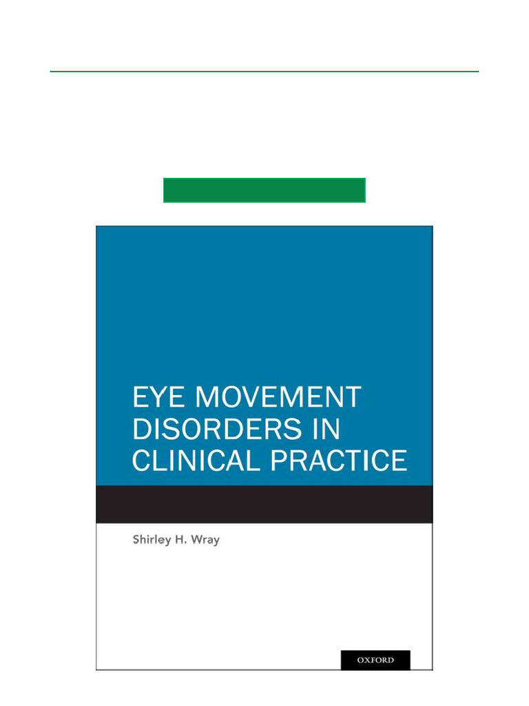 Eye Movement Disorders in Clinical Practice Premium Download | PDF ...