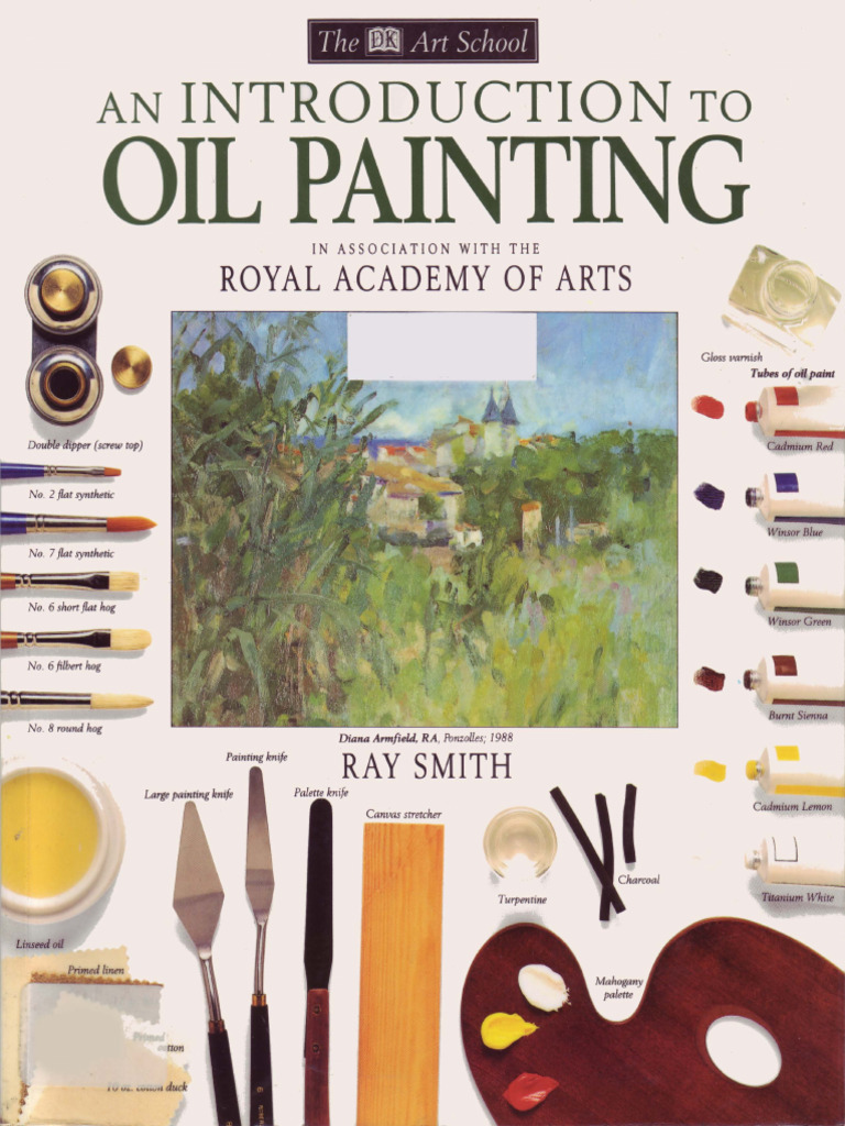 An Introduction To Oil Painting DK Art School 33 | PDF