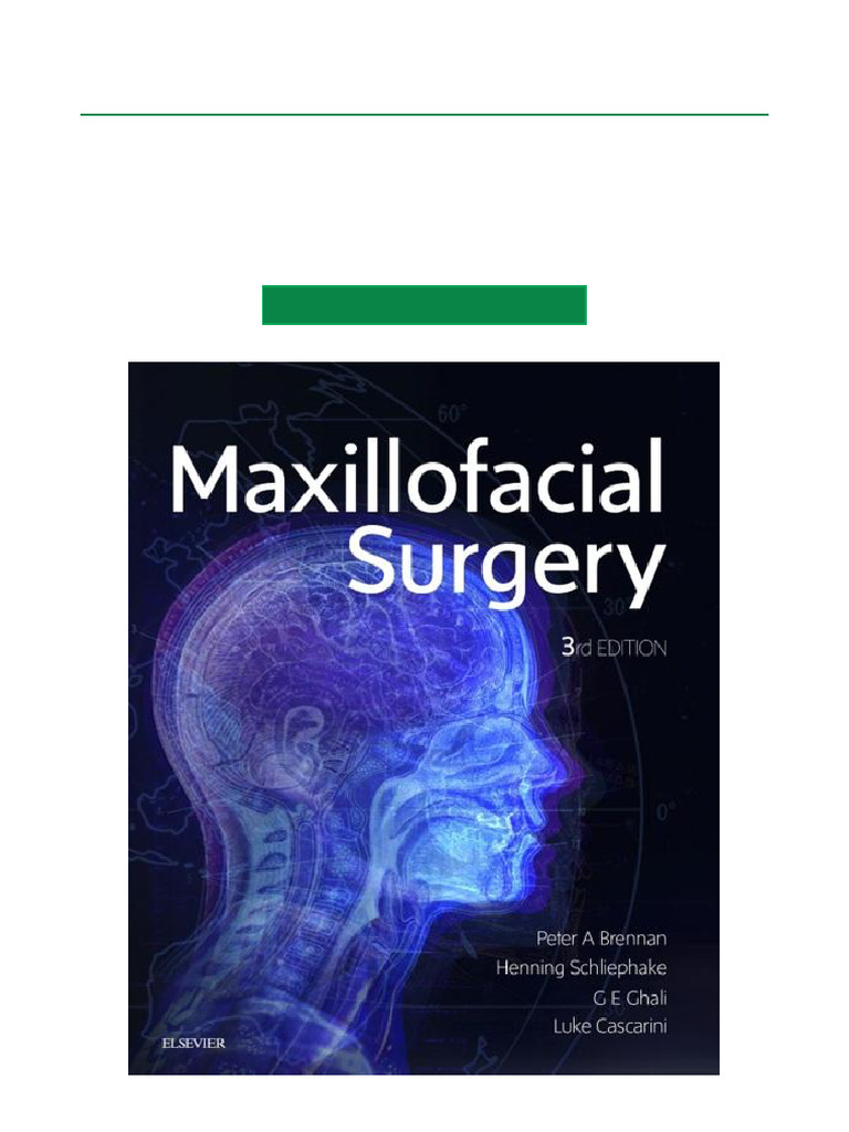 Maxillofacial Surgery 2 Volume Set - 3rd Edition Complete Volume Download | PDF | Oral And ...