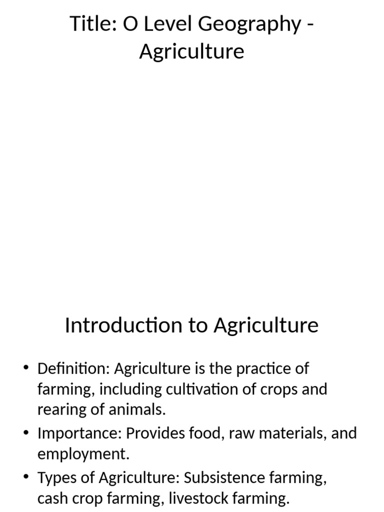 O Level Agriculture Presentation | PDF | Agriculture | Sustainable ...