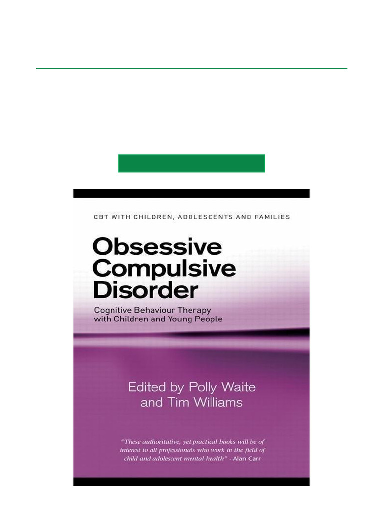 Obsessive Compulsive Disorder Cognitive Behaviour Therapy With Children ...