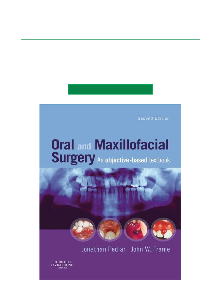Oral and Maxillofacial Surgery An Objective Based Textbook 2nd Edition Full Text Download | PDF