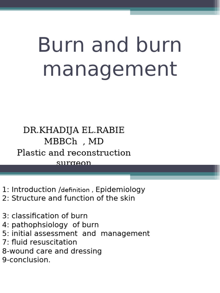 Comprehensive Guide to Burn Management | PDF | Burn | Clinical Medicine