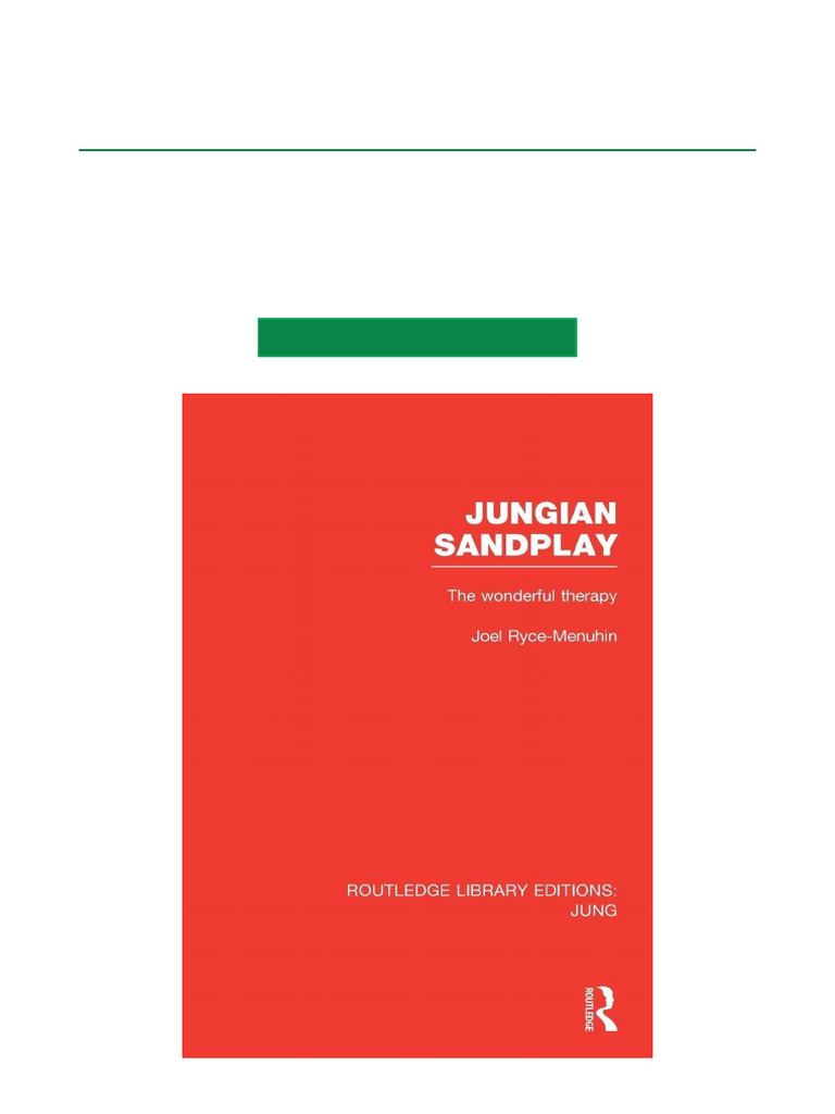 Jungian Sandplay Therapy Explained | PDF | Play Therapy | Analytical Psychology