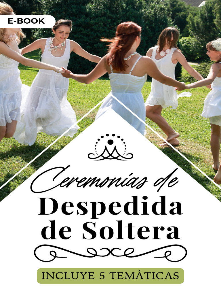 Ceremonias Despedida de Soltera | PDF | Amor | Rituales
