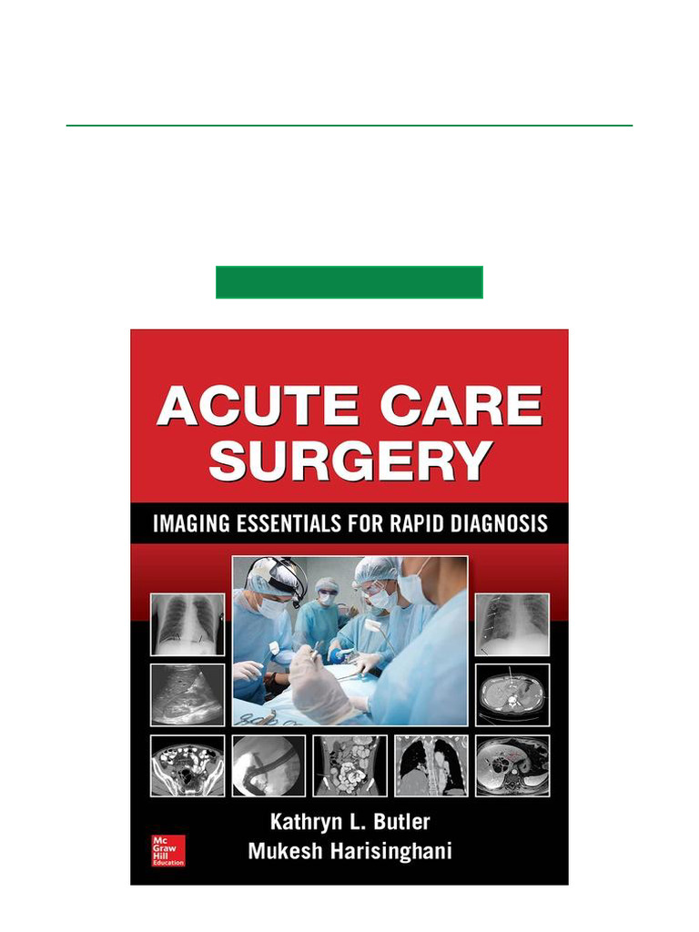 Acute Care Surgery Imaging Essentials For Rapid Diagnosis 1st Edition ...