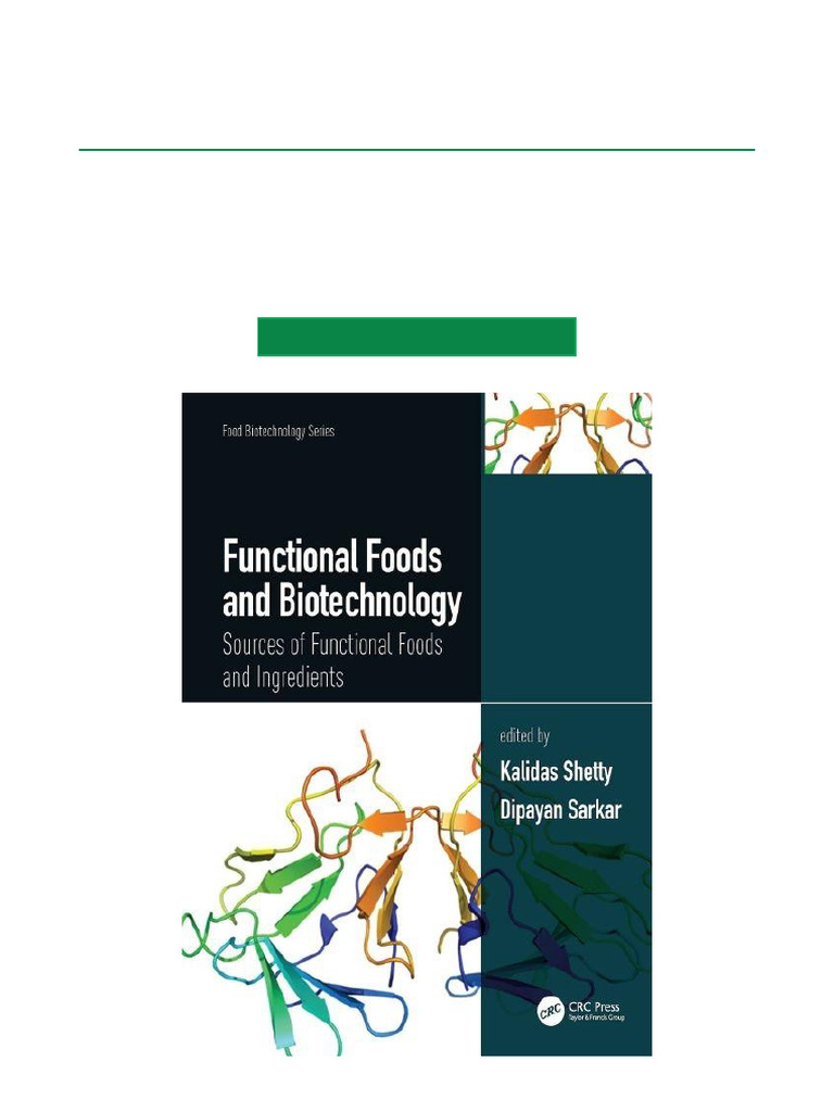 Functional Foods and Biotechnology Sources of Functional Foods and ...