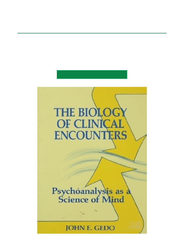 The Biology of Clinical Encounters Psychoanalysis as a Science of Mind - 1st Edition pdf docx ...