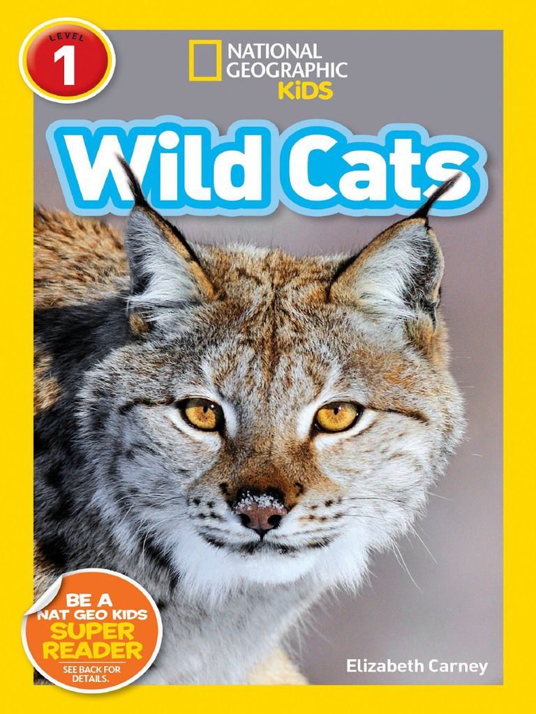 National Geographic Readers Level 1 - Wild Cats | PDF
