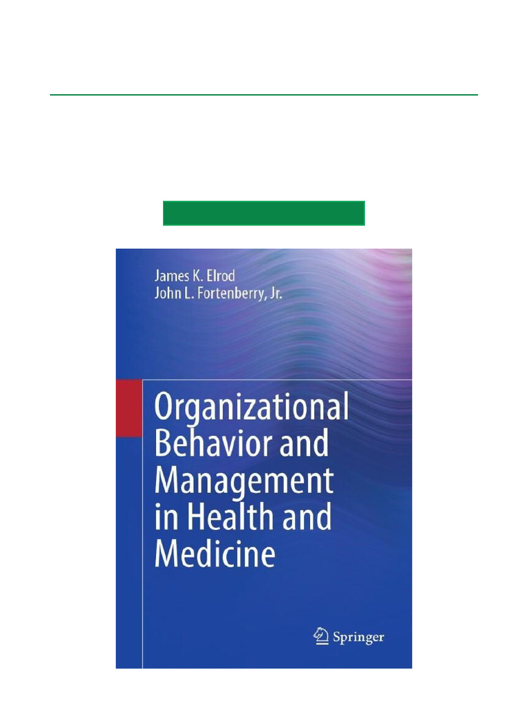 Healthcare Organizational Behavior Guide | PDF | Leadership | Psychology