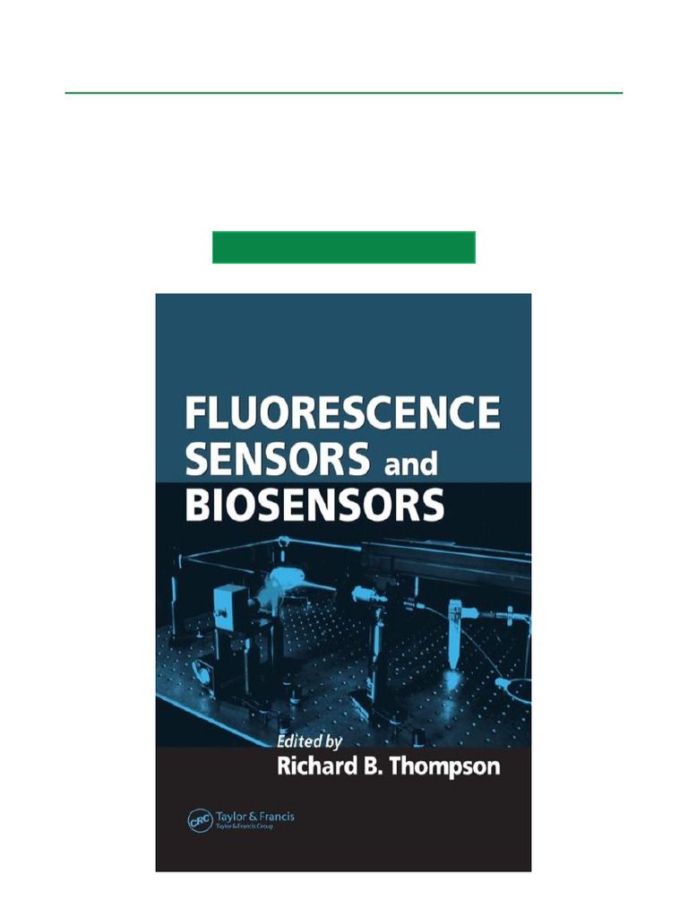 Fluorescence Sensors and Biosensors 1st Edition Full Ebook Access | PDF | Biosensor | Life Sciences