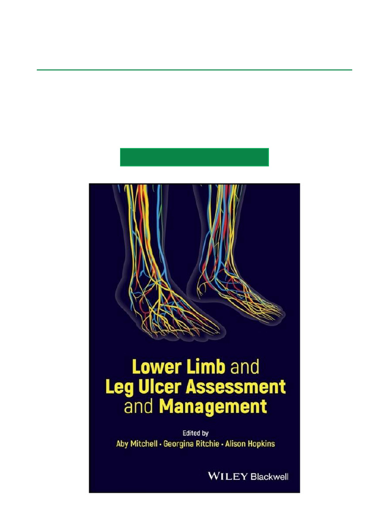 Lower Limb and Leg Ulcer Assessment and Management - 1st Edition ...