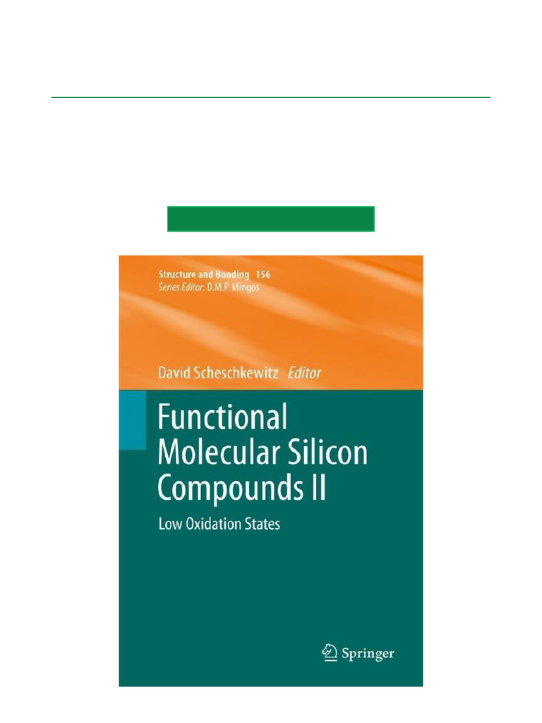 Functional Molecular Silicon Compounds II Low Oxidation States All ...