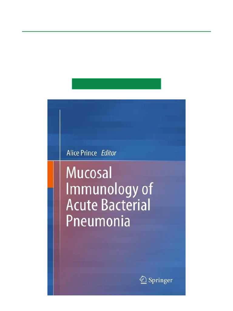 Mucosal Immunology of Acute Bacterial Pneumonia PDF | PDF | Immune ...