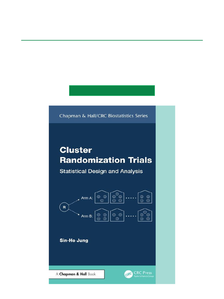 Cluster Randomization Trials Statistical Design and Analysis, 1st Edition All Chapter | PDF ...