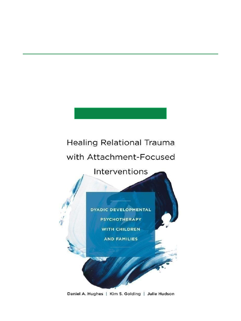 Healing Relational Trauma in Children | PDF | Psychological Trauma ...