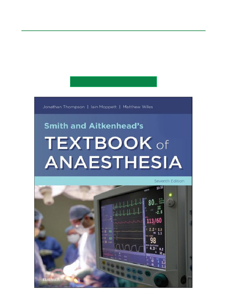 Smith and Aitkenhead's Textbook of Anaesthesia, 7th Edition Total ...