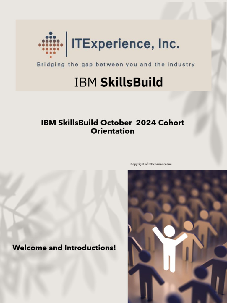 IBM SkillsBuild October 2024 Cohort Orientation | PDF | Information Technology | Computing