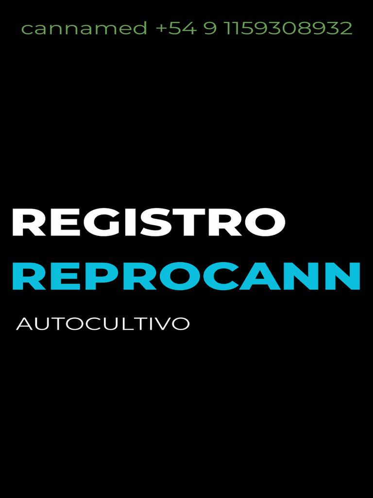 INSTRUCTIVO REGISTRO REPROCANN - Autocultivo | PDF