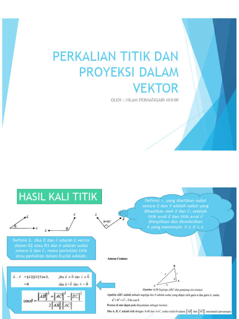 PERKALIAN TITIK DAN PROYEKSI DALAM VEKTOR-1 | PDF