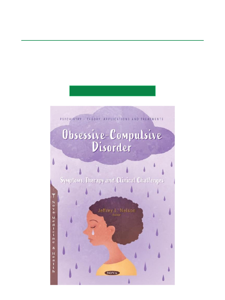 Obsessive Compulsive Disorder Symptoms, Therapy and Clinical Challenges ...