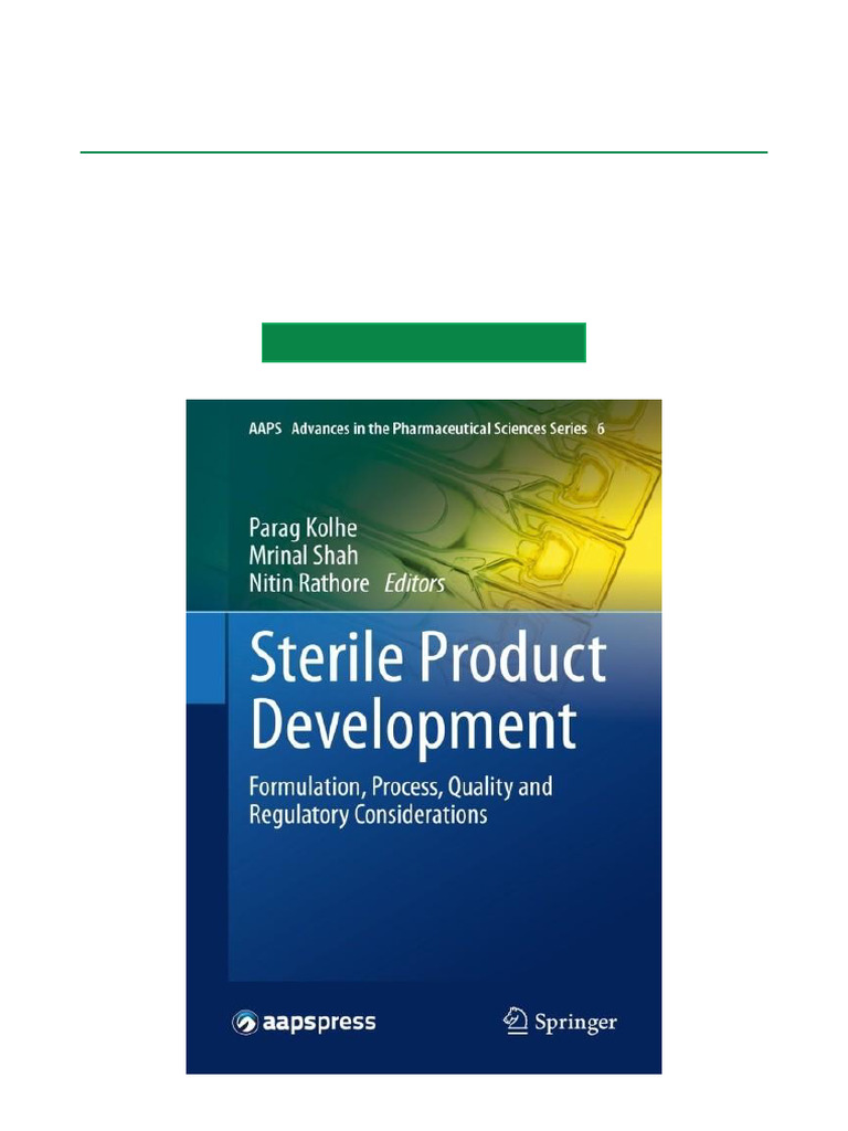 Sterile Product Development Insights | PDF | Pharmaceutical Formulation ...