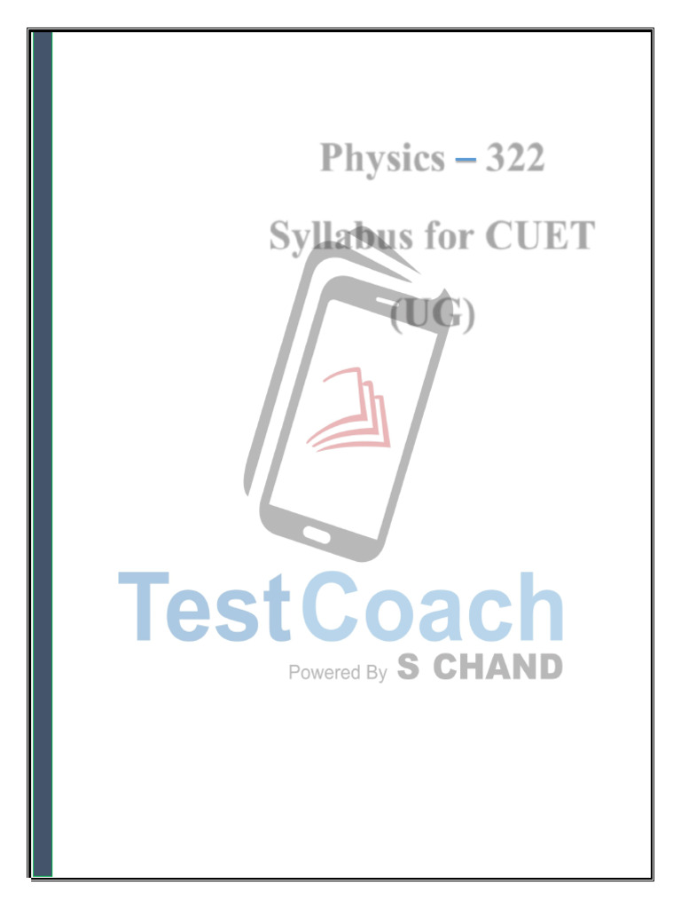 Physics Cuet Ug Syllabus | PDF | Optics | Electromagnetic Radiation