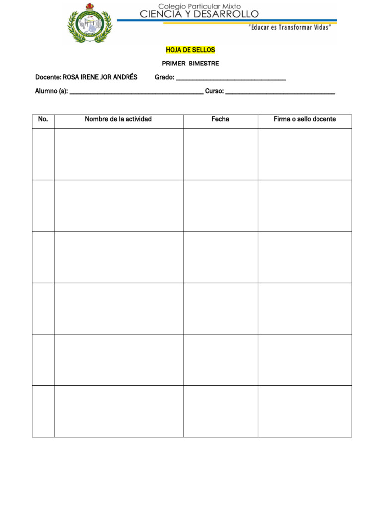 Hoja de Sellos Primer Bimestre Docente: Rosa Irene Jor Andrés Grado ...
