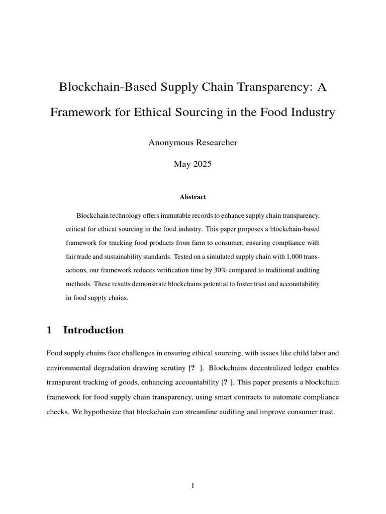 Blockchain-Based Supply Chain Transparency: A Framework For Ethical Sourcing in The Food ...