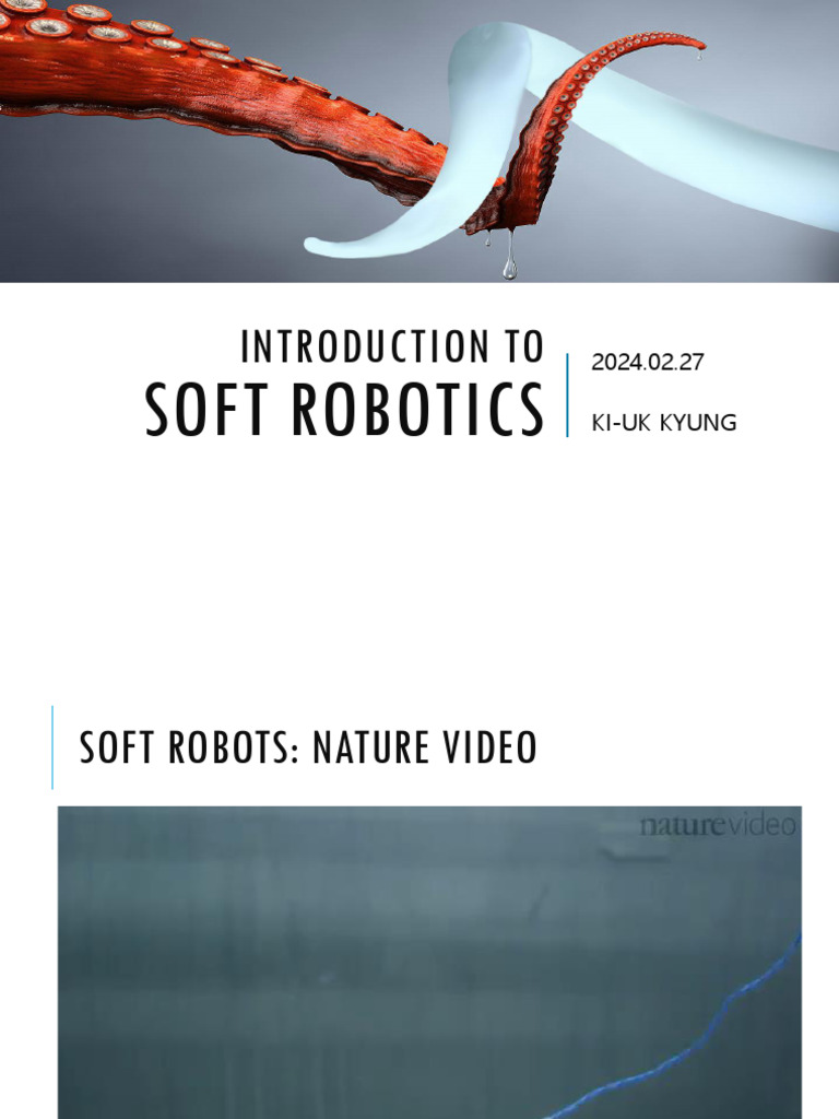Lec02_SoftRobot_Introductory_full | PDF | Robotics | Actuator