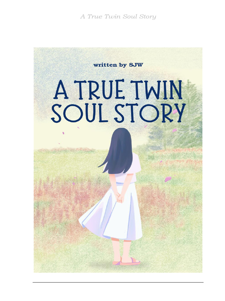 A True Twin Soul Story | PDF | Soul | Love