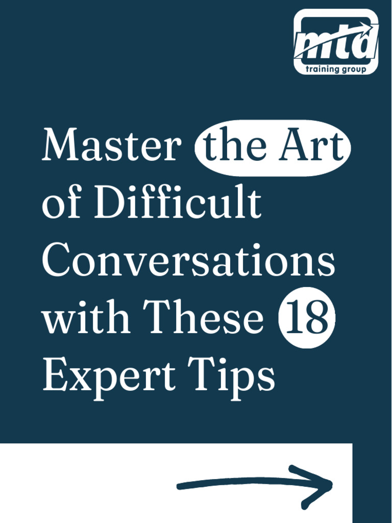 Master The Art of Difficult Conversations With These 18 Expert Tips | PDF